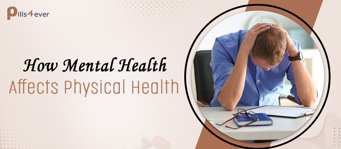 The Impact Of Mental Health On Physical Health